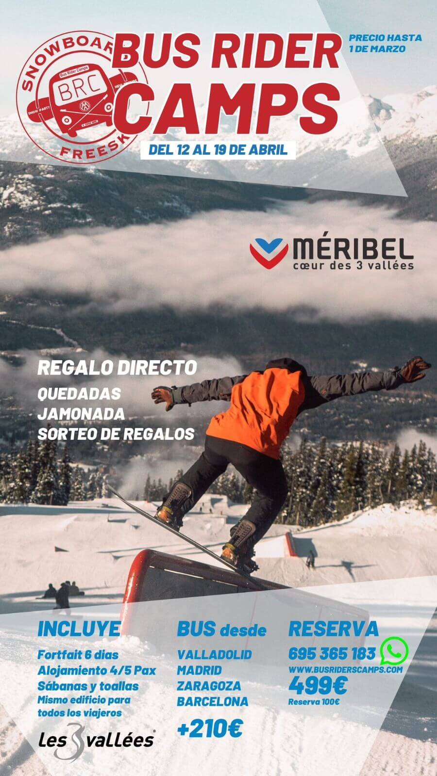 BRC, viaje a Méribel - SnowBoard(icción)